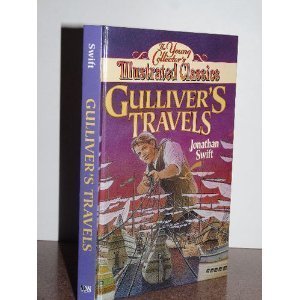 Gullivers Travels (Young Collectors Illustrated Classic): Jonathan ...