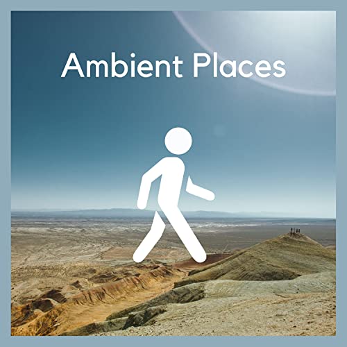 Amazon.co.jp: Ambient Places : Ambient Traveller: デジタルミュージック