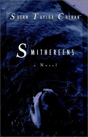 Smithereens: Chehak, Susan Taylor: 9780385506878: Amazon.com: Books