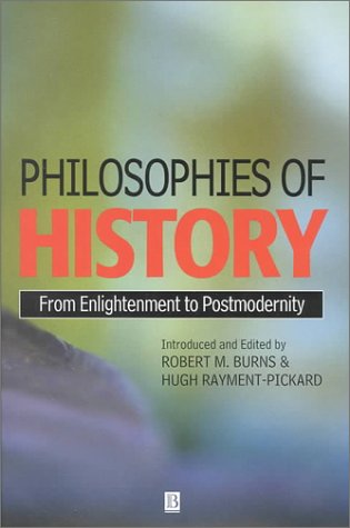 Amazon.com: Philosophies of History: 9780631212362: Burns, Robert ...