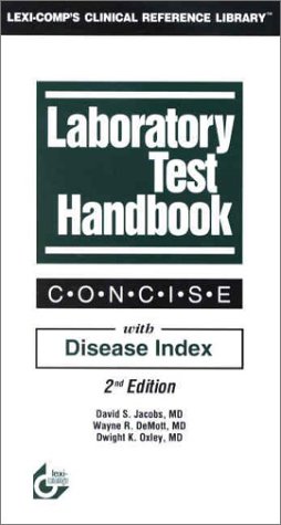 Laboratory Test Handbook: Concise with Disease Index: david-s-jacobs ...
