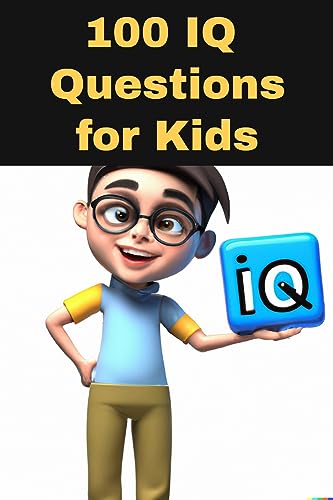 Amazon.com: 100 Simple IQ Questions for kids: Simple IQ Questions for ...