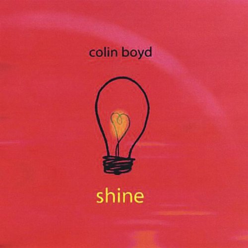 Amazon.co.jp: Shine : Colin Boyd: Digital Music