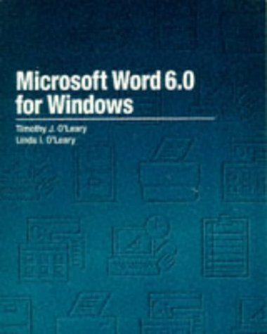 Microsoft Word 6.0 for Windows: O'Leary, Timothy J.: 9780070490413 ...