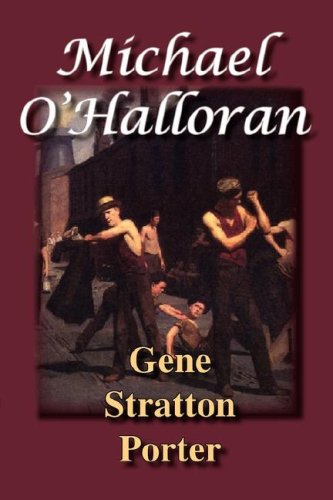 Michael O'Halloran: Gene Stratton Porter: 9781934169506: Amazon.com: Books