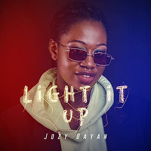 Light It Up de Jozy Dayan en Amazon Music Unlimited