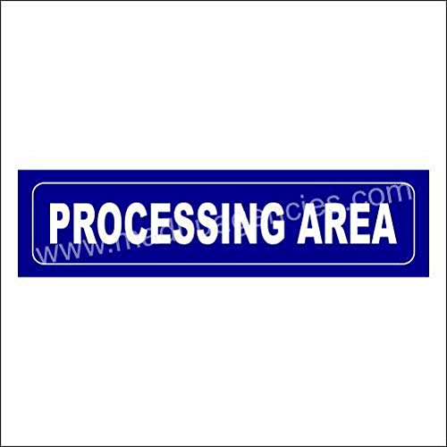 Processing Area Sign Board in 3mm Thick Foam Sheet (12" X 3") : Amazon ...