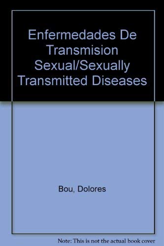 Enfermedades De Transmision Sexual/Sexually Transmitted Diseases ...