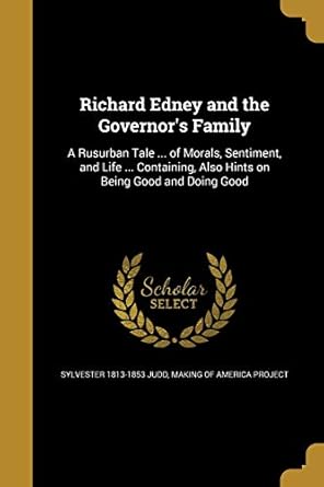 Richard Edney and the Governor's Family : Judd, Sylvester 1813-1853 ...