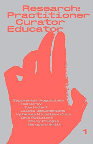 Research: Practitioner | Curator | Educator: Zygimantas Augustinas, Tom ...