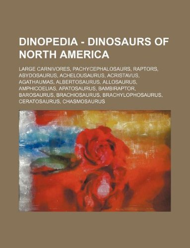 Dinopedia - Dinosaurs of North America: Large Carnivores ...