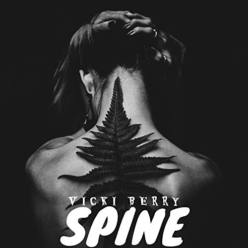 Play Spine by Vicki Berry feat. Don Almir on Amazon Music