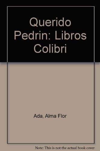 DEAR PETER RABBIT - SPANISH (Spanish Edition): Ada, Alma Flor ...