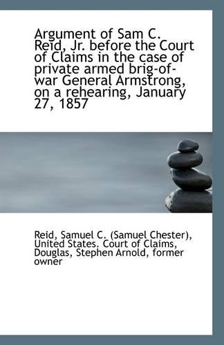 Argument of Sam C. Reid, Jr. before the Court of Claims in the case of ...