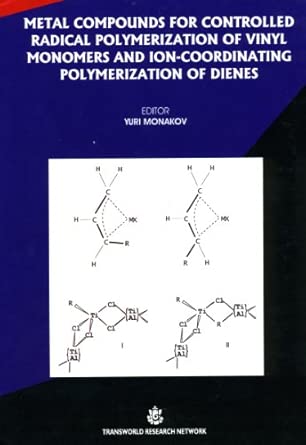 Metal Compounds for Controlled Radical Polymerization of Vinyl Monomers ...