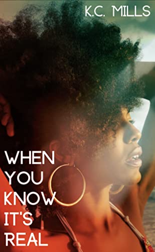 When You Know It's Real: (Book 1-3) - Kindle edition by Mills, K.C ...