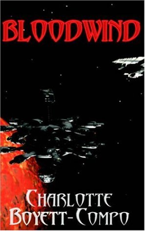 Bloodwind, Book One, Wind Demon Trilogy: Boyett-Compo, Charlotte ...