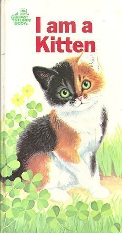 I Am a Kitten: Golden Books: 9780307121332: Amazon.com: Books