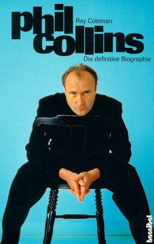 Phil Collins: Coleman, Ray: 9783854451594: Books - Amazon.ca