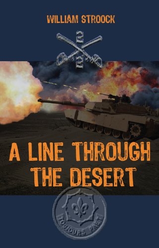A Line through the Desert eBook : Stroock, William : Amazon.ca: Kindle ...