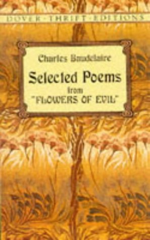 Amazon.com: Selected Poems from "Flowers of Evil" (Dover Thrift Editions): 9780486284507 ...