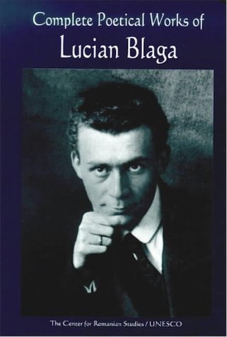 Complete Poems of Lucian Blaga (UNESCO Collection of Representative ...