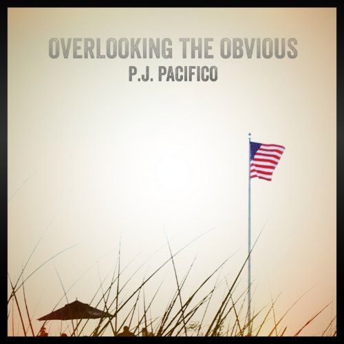 Amazon MusicでP.J. PacificoのOverlooking the Obvious - EPを再生する