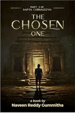 The Chosen One: part 1 of Saptha Chiranjeevis series eBook : Gummitha, Naveenreddy: Amazon.in ...