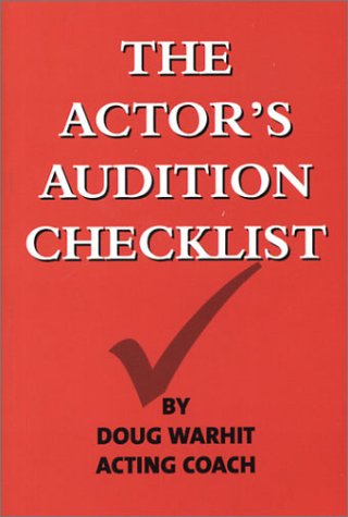 The Actor's Audition Checklist: Warhit, Doug: 9780972626286: Amazon.com ...