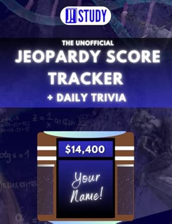 J!Study Jeopardy Score Tracker and Daily Trivia: An Unofficial Score ...