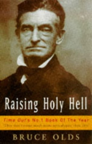 Amazon.com: Raising Holy Hell: 9780704380646: Olds, Bruce: Books