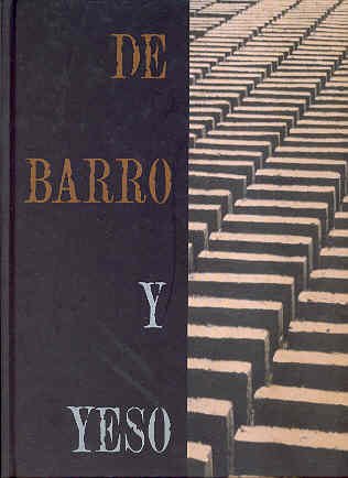 Amazon.com: de Barro y Yeso (Spanish Edition): 9788448243135: unknown ...