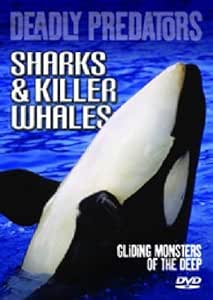 Deadly Predators: Sharks And Killer Whales [DVD]: Amazon.co.uk: DVD ...
