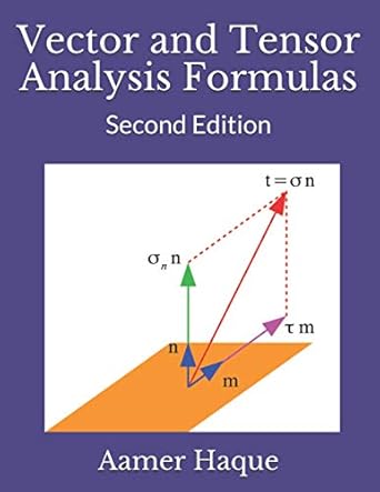 Vector and Tensor Analysis Formulas: Second Edition | Amazon.com.br