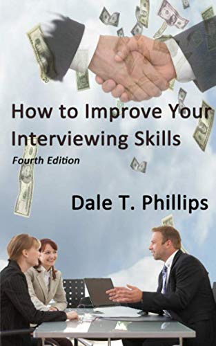 Amazon.com: How to Improve Your Interviewing Skills: 9781657065734 ...