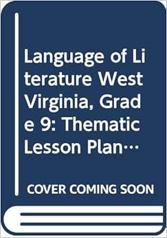 Amazon | Language of Literature West Virginia, Grade 9: Thematic Lesson ...