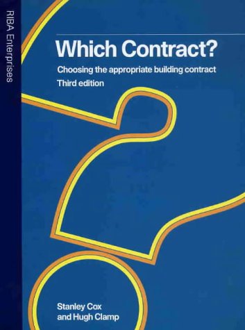 Which Contract?: Choosing the Appropriate Building Contract: Amazon.co ...