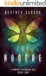 Amazon.com: The Nocere: A Haunting Dystopian Tale Book 1 eBook : Carson, Heather: Kindle Store