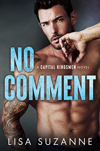 Amazon.com: No Comment: A Slow Burn Second Chance Romance (Capital ...