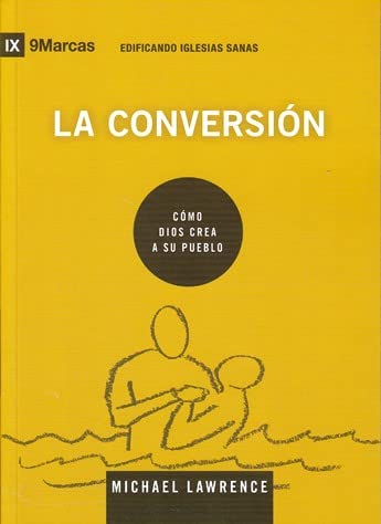 Amazon.com: La conversión (Spanish Edition): 9781955182171: Michael ...