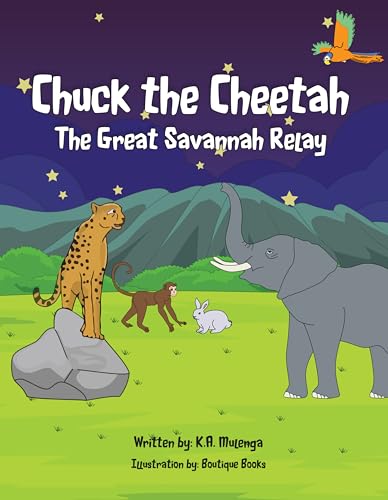 Book review of Chuck The Cheetah 2 - Readers' Favorite: Book Reviews ...