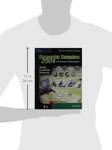 Discovering Computers 2004: A Gateway to Information, Introductory ...