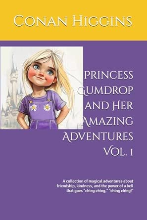 Amazon.com: Princess Gumdrop and Her Amazing Adventures: 9798262402199 ...