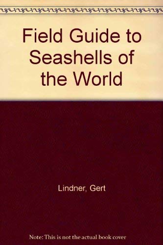Field Guide to Seashells of the World (English and German Edition ...