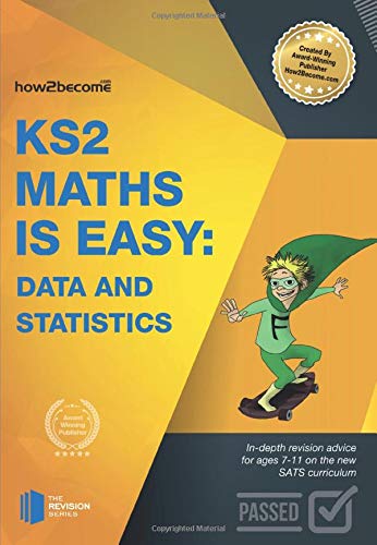 KS2: Maths is Easy - Data and Statistics: In-depth revision advice for ...