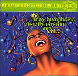 Tony Humphries Strictly Rhythm Mix 2: Various Artists: Amazon.in: Music}