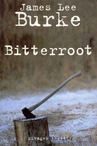 Amazon.com: Bitterroot: 9782743616472: Burke, James Lee, Guerif ...