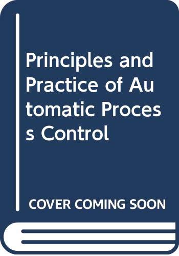Amazon.com: Principles and Practice of Automatic Process Control ...