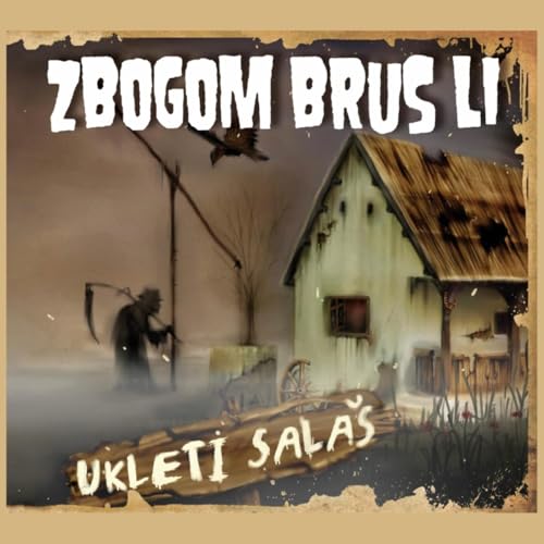 Amazon.com: Ukleti salaš : Zbogom Brus Li: Digital Music