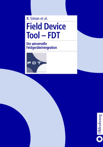 Amazon.co.jp: Field Device Tool - FDT. Die universelle ...
